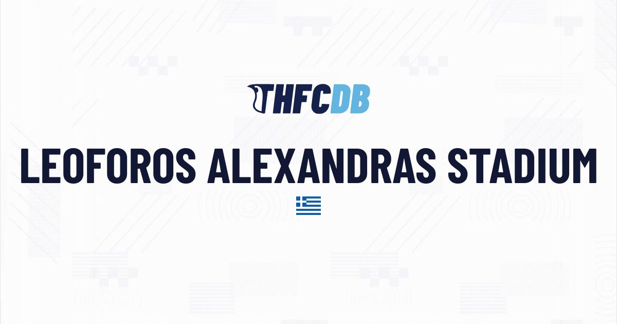 Leoforos Alexandras Stadium and Tottenham Hotspur - Overview | Men's