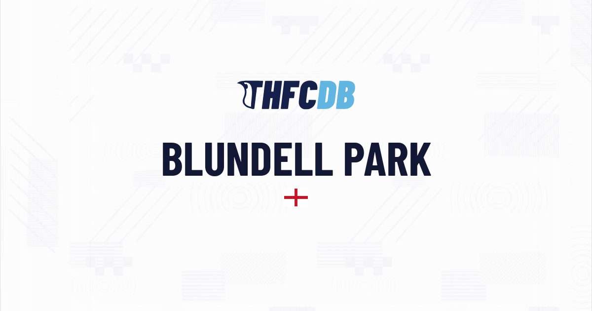 Blundell Park and Tottenham Hotspur - Overview